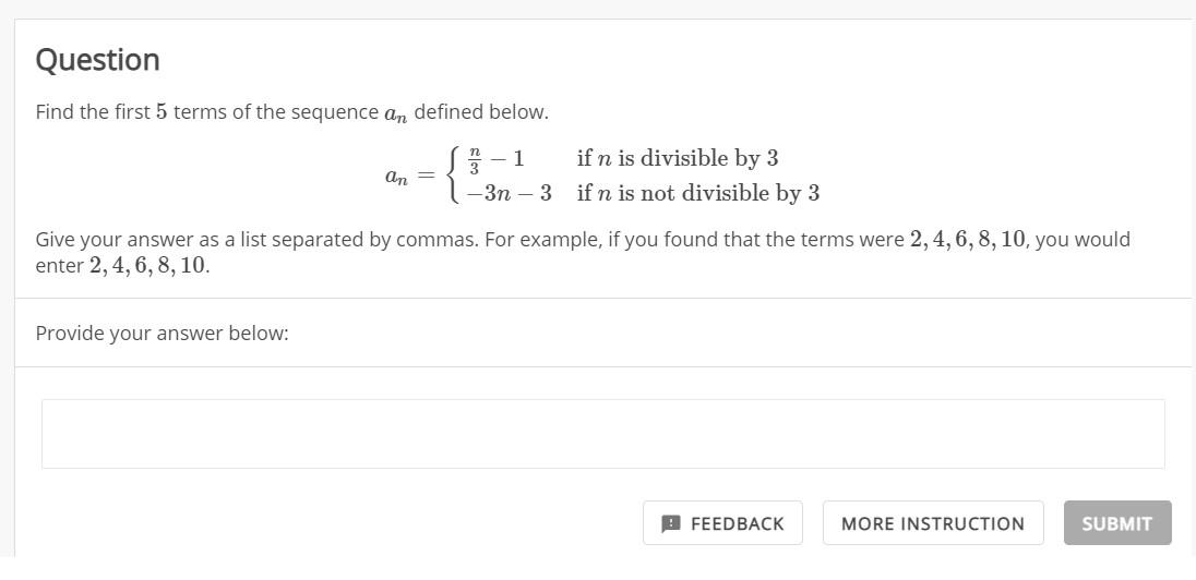 Solved Find The First 5 Terms Of The Sequence An Defined