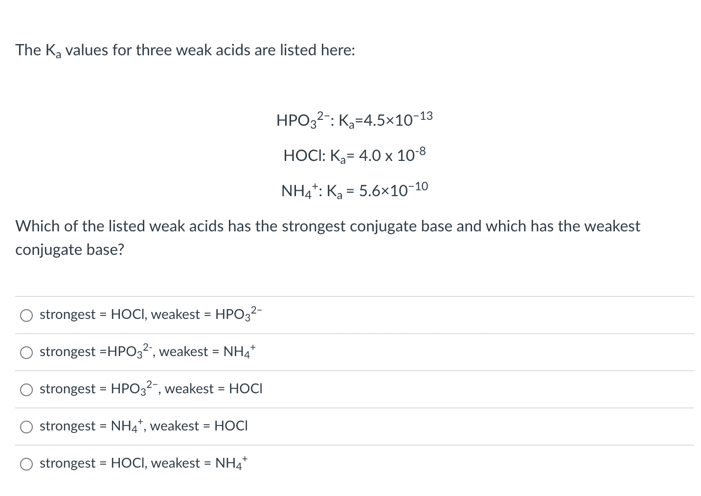 Solved The Ka values for three weak acids are listed here: | Chegg.com