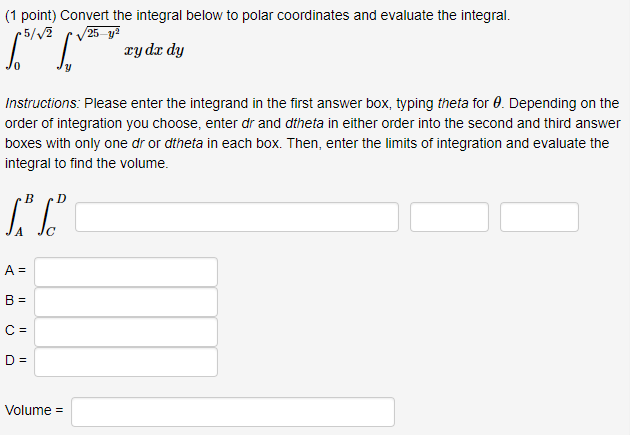 Solved (1 point) Convert the integral below to polar | Chegg.com