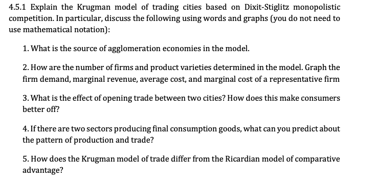 4.5.1 Explain the Krugman model of trading cities | Chegg.com