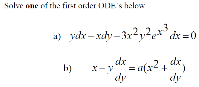 Solved Solve one of the first order ODE's below a) | Chegg.com