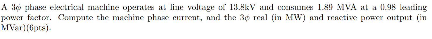 Solved A 3ϕ phase generator outputs a phase to neutral | Chegg.com