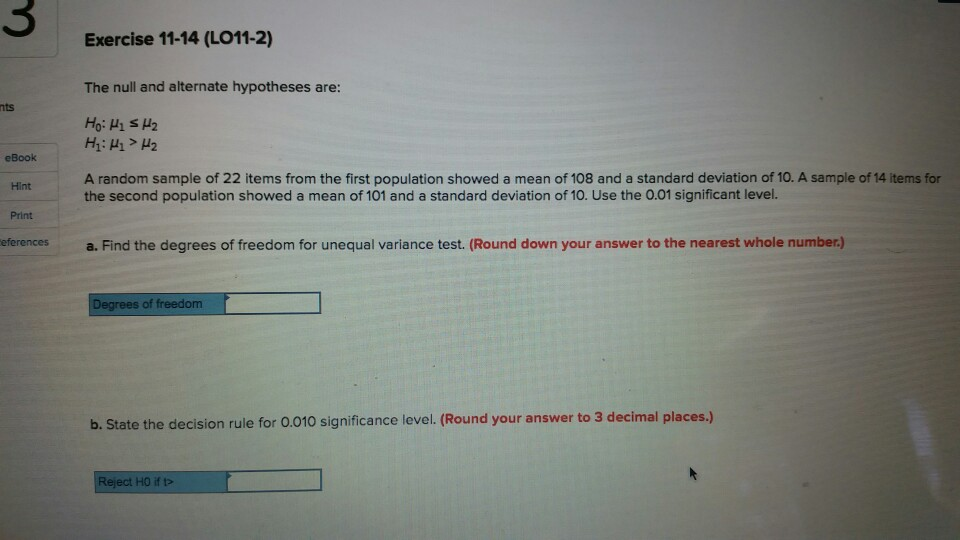Solved Exercise 11-14 (LO11-2) The null and alternate | Chegg.com