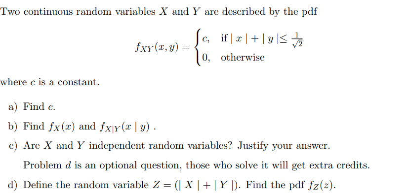 Solved Two continuous random variables X and Y are described | Chegg.com