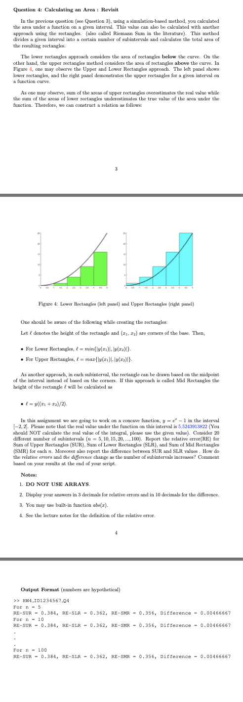 Question 4: Calculating an Area : Revisit In the | Chegg.com