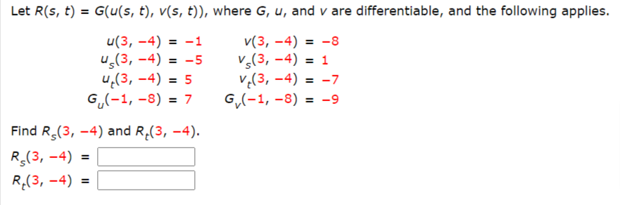 Solved Let R(s,t)=G(u(s,t),v(s,t)), where G,u, and v are | Chegg.com