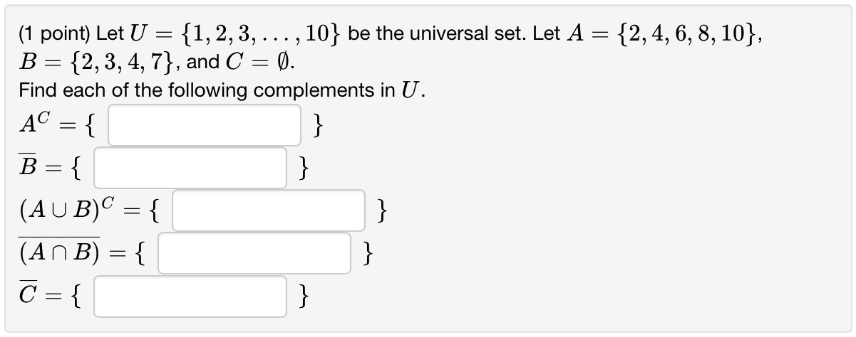 Solved (1 ﻿point) ﻿Let U={1,2,3,dots,10} ﻿be the universal | Chegg.com