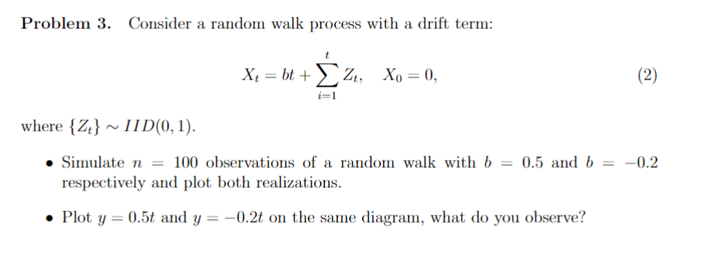 Solved Problem 3. ﻿Consider a random walk process with a | Chegg.com