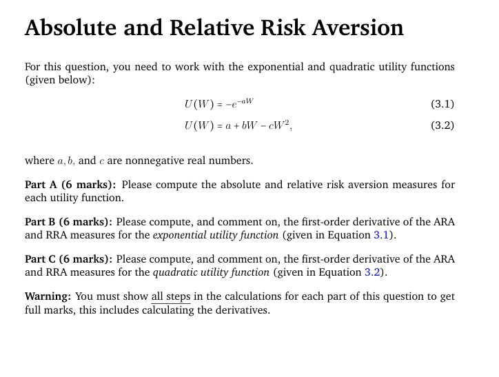 Solved Absolute and Relative Risk AversionFor this question, | Chegg.com