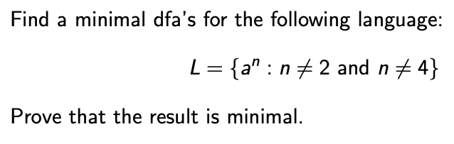 Solved Find a minimal dfa's for the following language: | Chegg.com