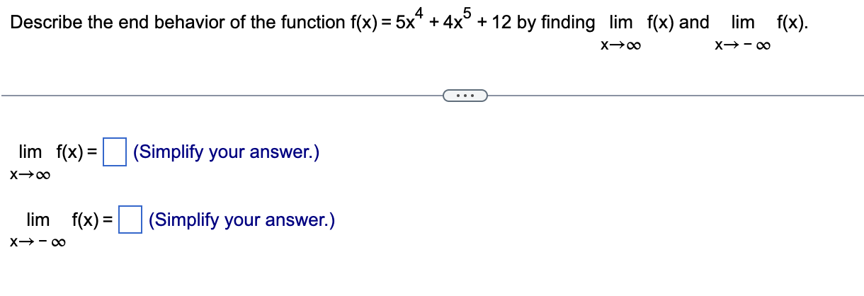 Solved Describe the end behavior of the function | Chegg.com