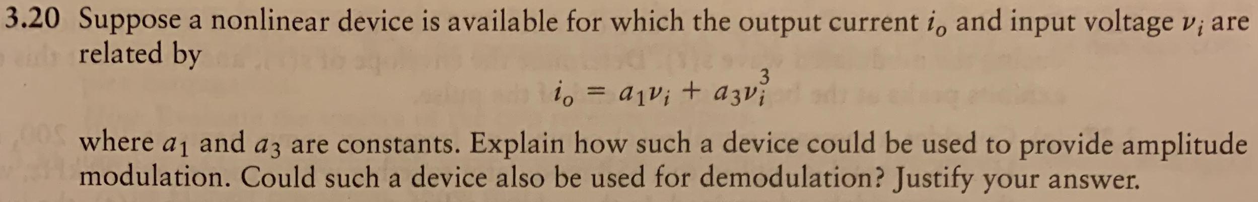 Solved 3 3.20 Suppose a nonlinear device is available for | Chegg.com