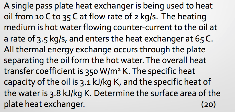 Solved A single pass plate heat exchanger is being used to | Chegg.com