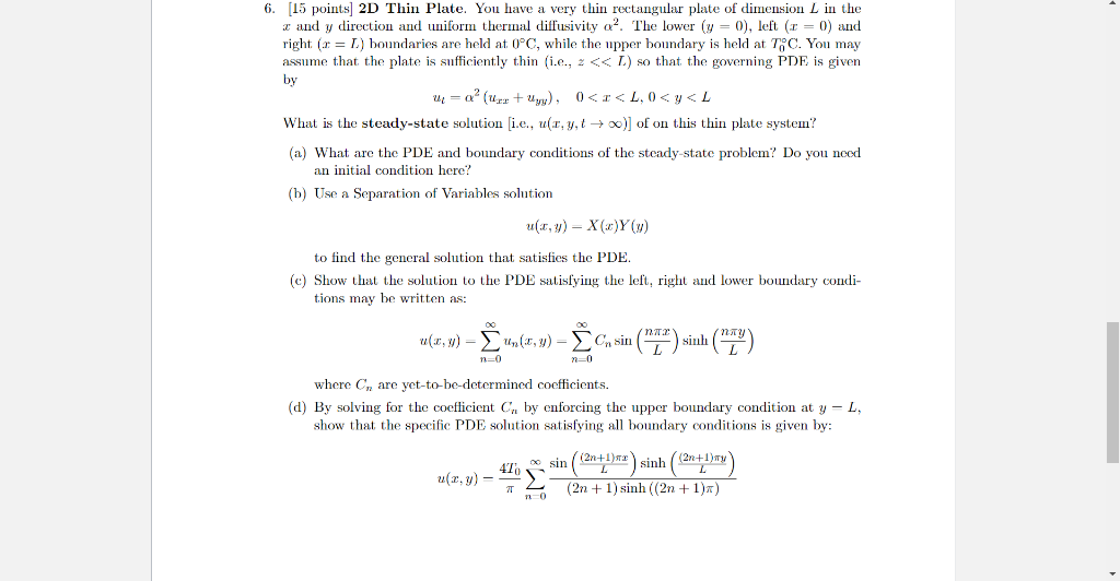 Solved 6. 15 points] 2D Thin Plate. You have a very thin | Chegg.com