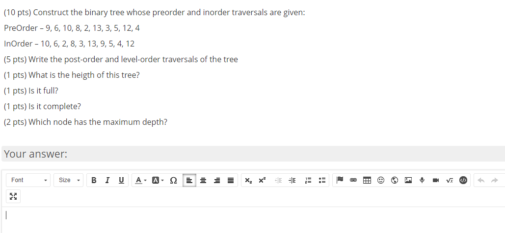 Solved (10 pts) Construct the binary tree whose preorder and | Chegg.com