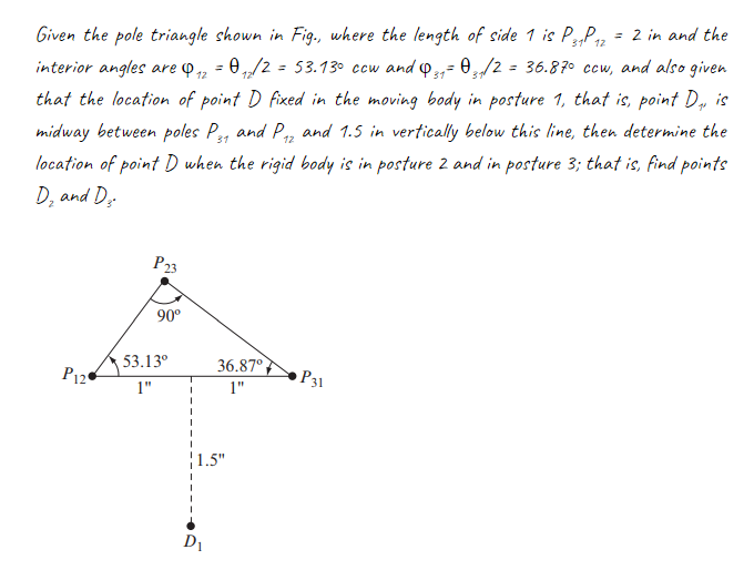 Solved Given the pole triangle shown in Fig., where the | Chegg.com