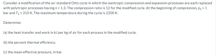 Solved Consider a modification of the air-standard Otto | Chegg.com