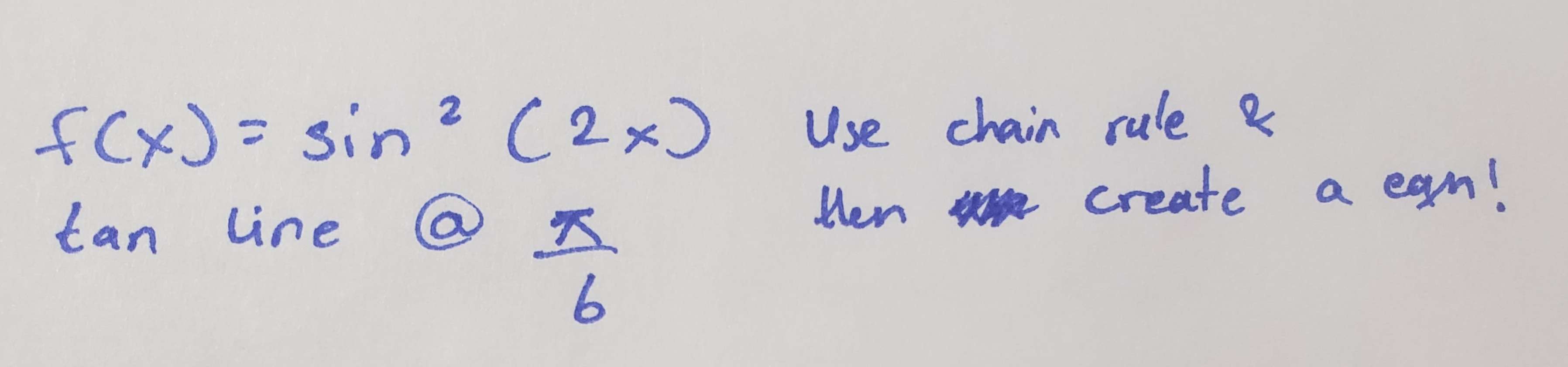 Solved Use chain rule and then create a eqn tan line @ | Chegg.com