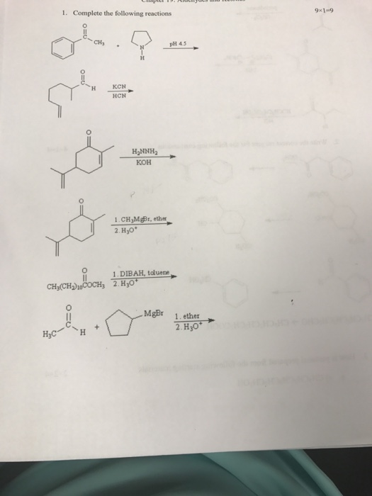 Solved 1. Complete the following reactions PH 45 KCN HCN | Chegg.com