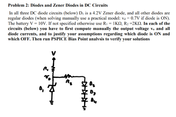 Solved Problem 2: Diodes and Zener Diodes in DC Circuits In | Chegg.com