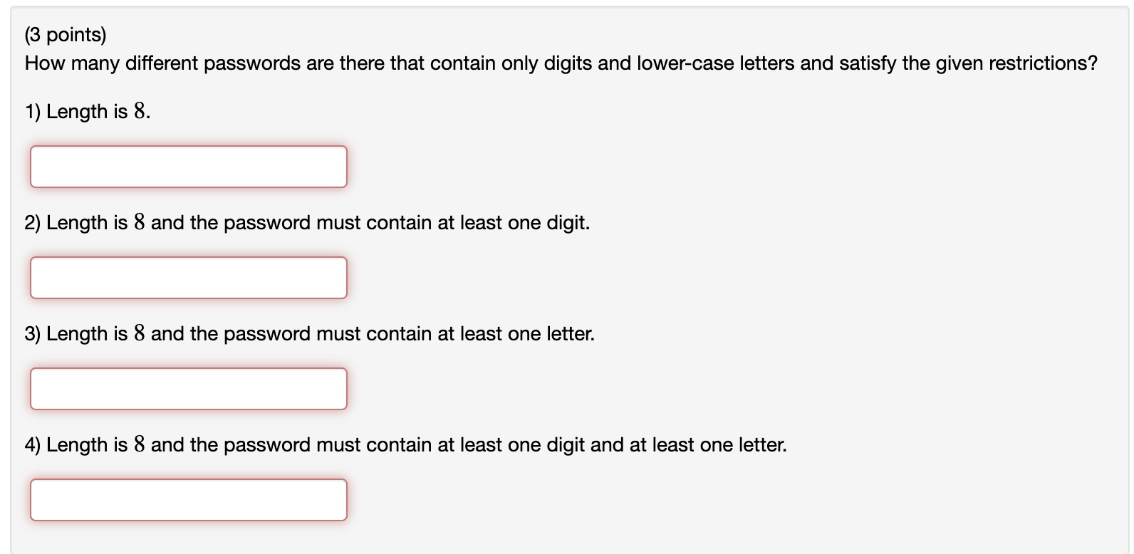 Solved (3 points) How many different passwords are there | Chegg.com