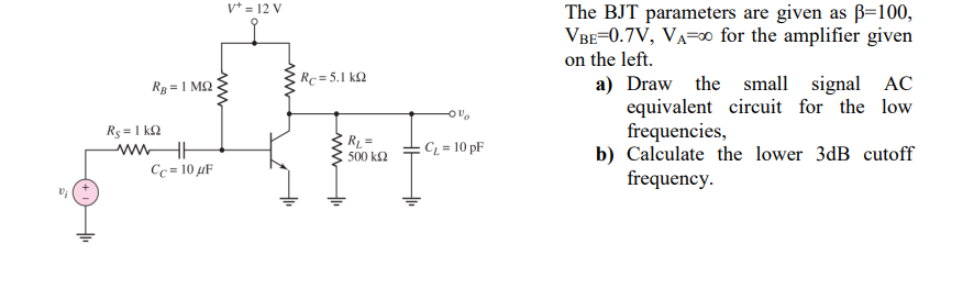 Solved The BJT parameters are given as β=100, VBE=0.7 V, | Chegg.com
