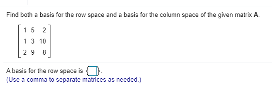 Solved Find both a basis for the row space and a basis for | Chegg.com