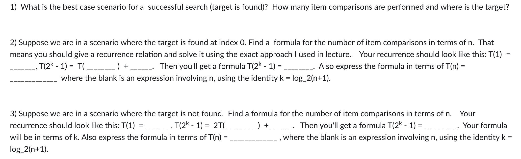Solved Here is code for a function that recursively finds a | Chegg.com
