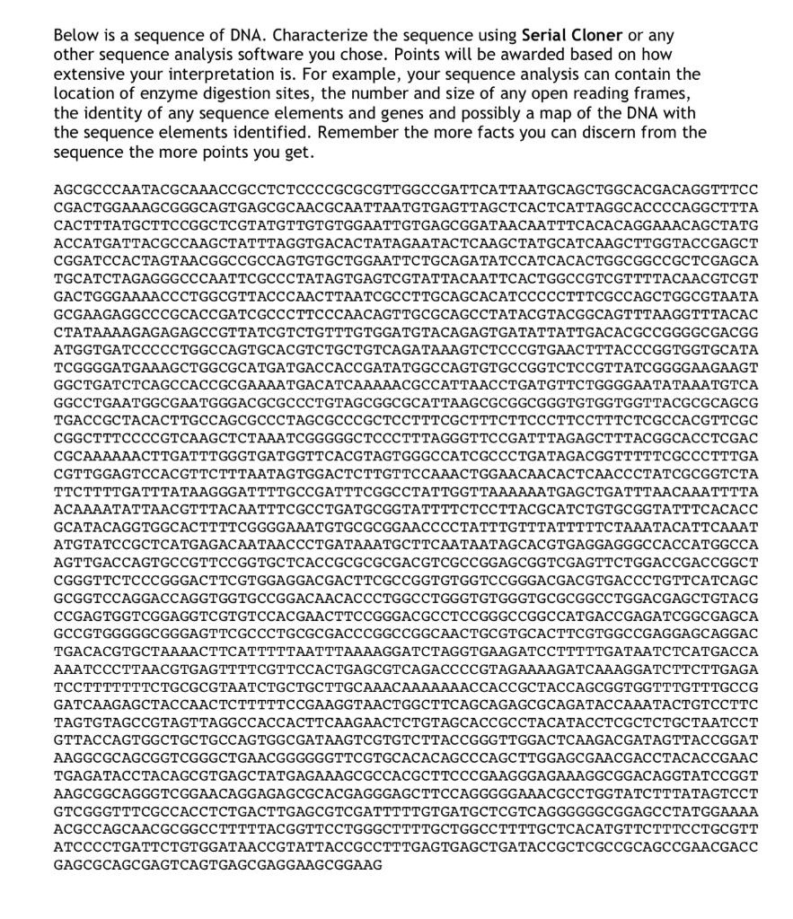 Below is a sequence of DNA. Characterize the sequence | Chegg.com