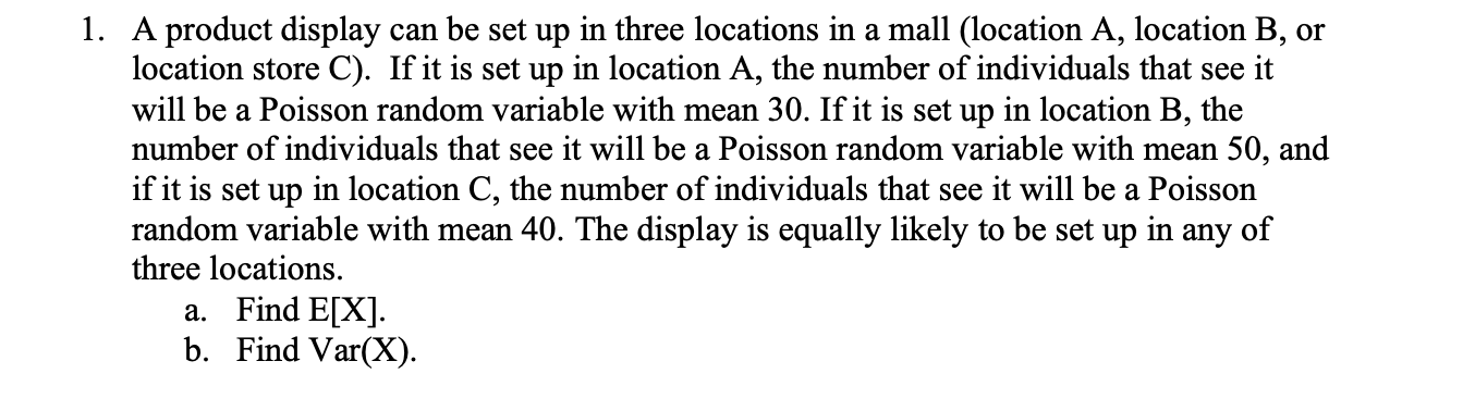 Solved 1. A product display can be set up in three locations | Chegg.com