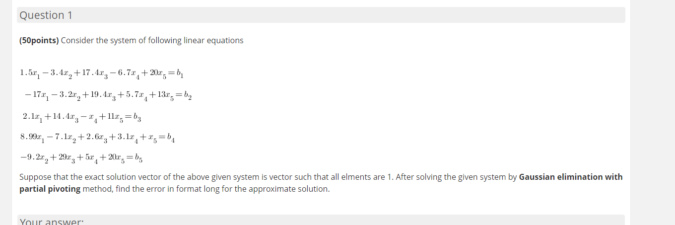 Solved (50points) Consider the system of following linear | Chegg.com