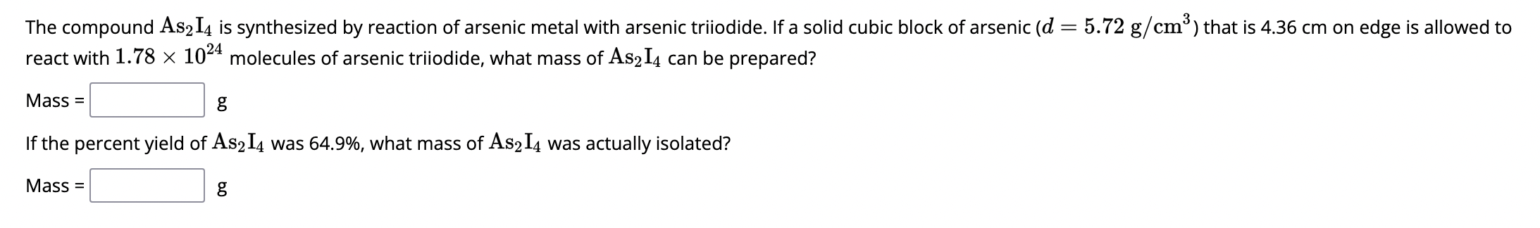 Solved The compound As2I4 is synthesized by reaction of | Chegg.com