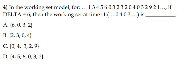 Solved In the working set model, for: … 1 3 4 5 6 0 3 2 3 2 | Chegg.com