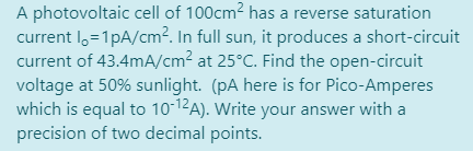 Solved A photovoltaic cell of 100cm? has a reverse | Chegg.com