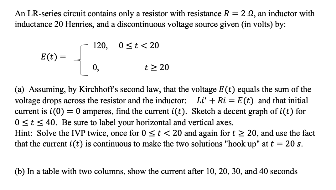 Solved An LR-series circuit contains only a resistor with | Chegg.com