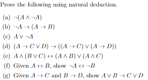 Solved Prove the following using natural deduction. (a) | Chegg.com