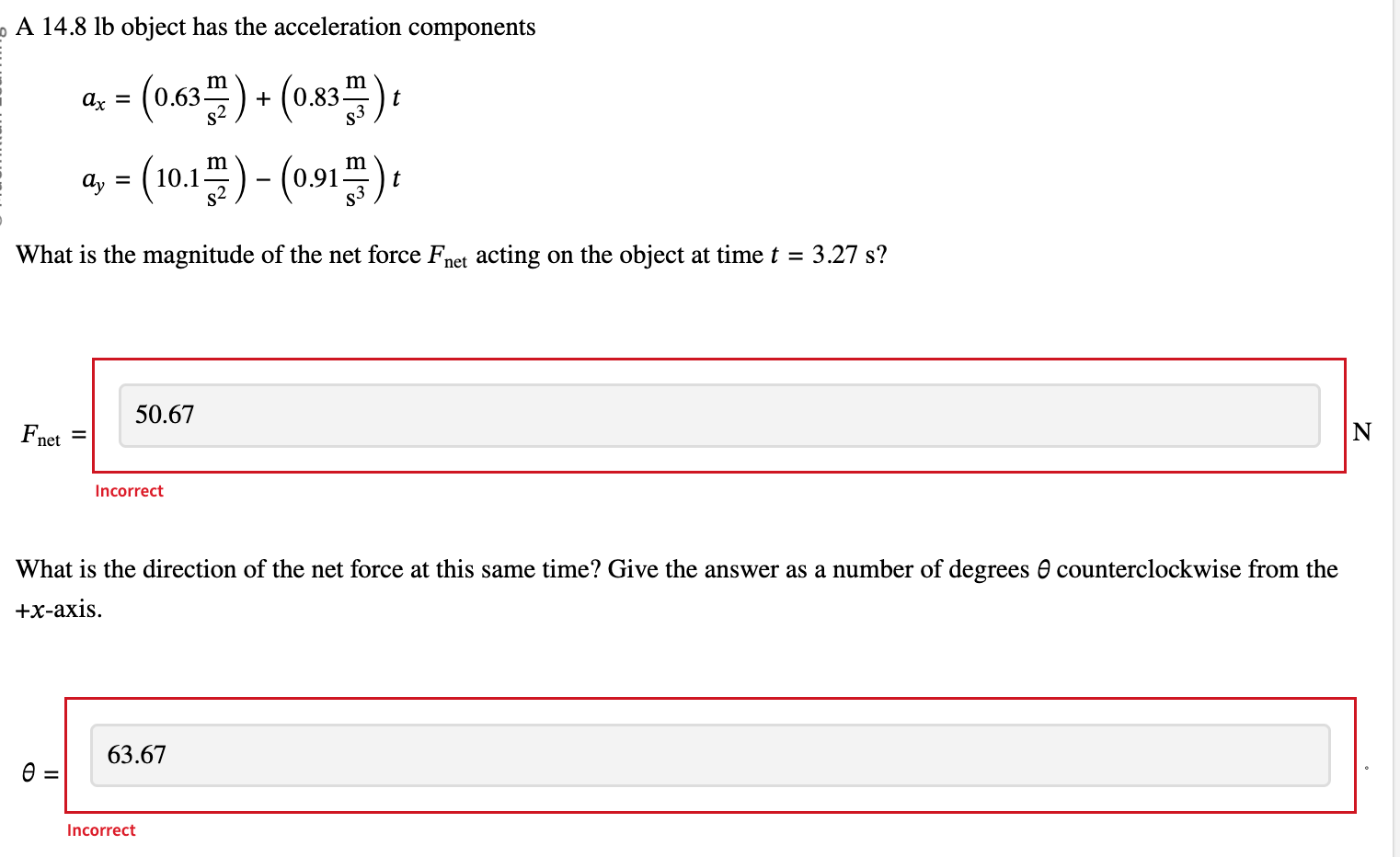 Solved A 14.8lb object has the acceleration components | Chegg.com