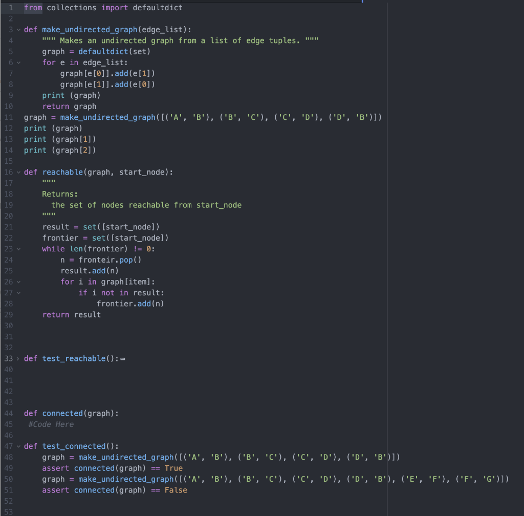 Solved Hello, I am looking for help implementing connected | Chegg.com