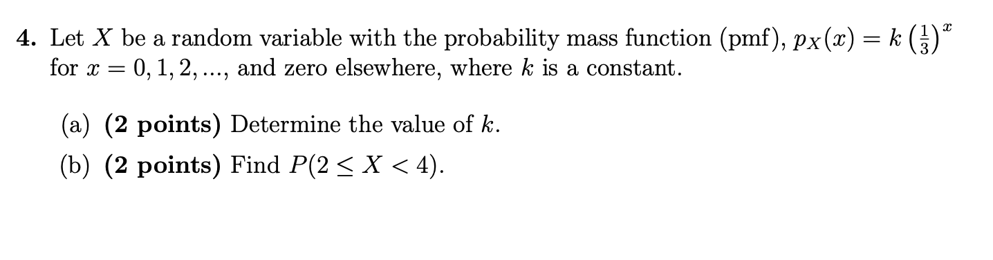 Solved Let x ﻿be a random variable with the probability mass | Chegg.com