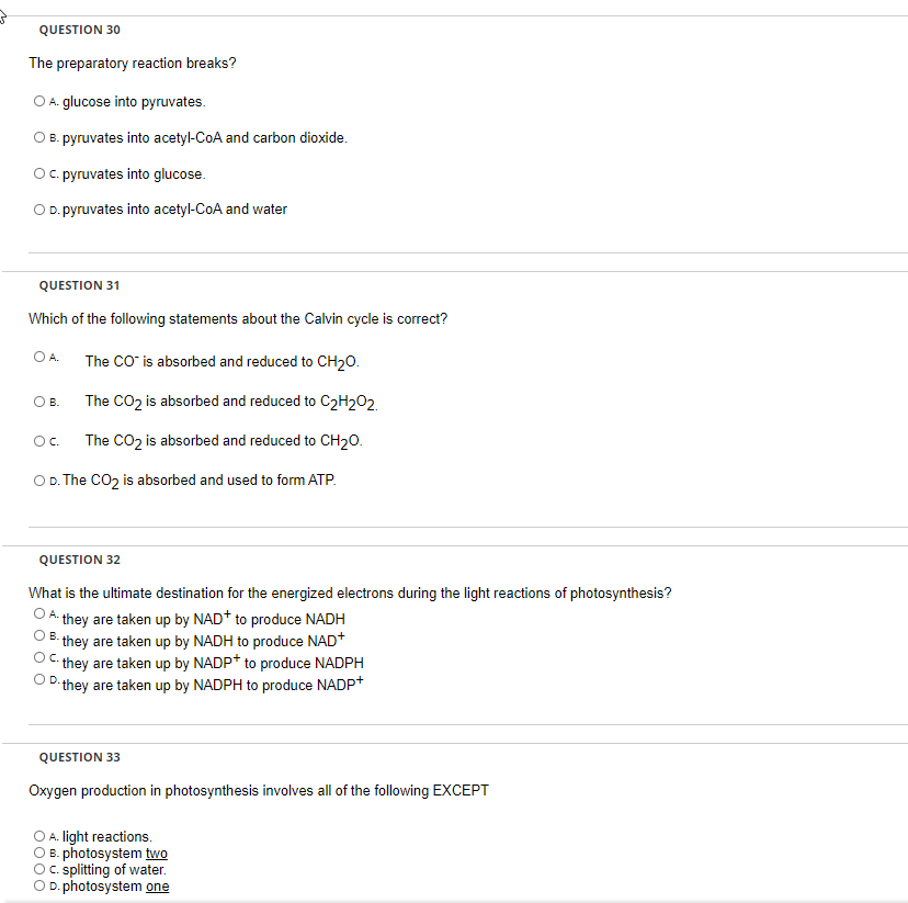 Solved QUESTION 30 The preparatory reaction breaks? O A | Chegg.com