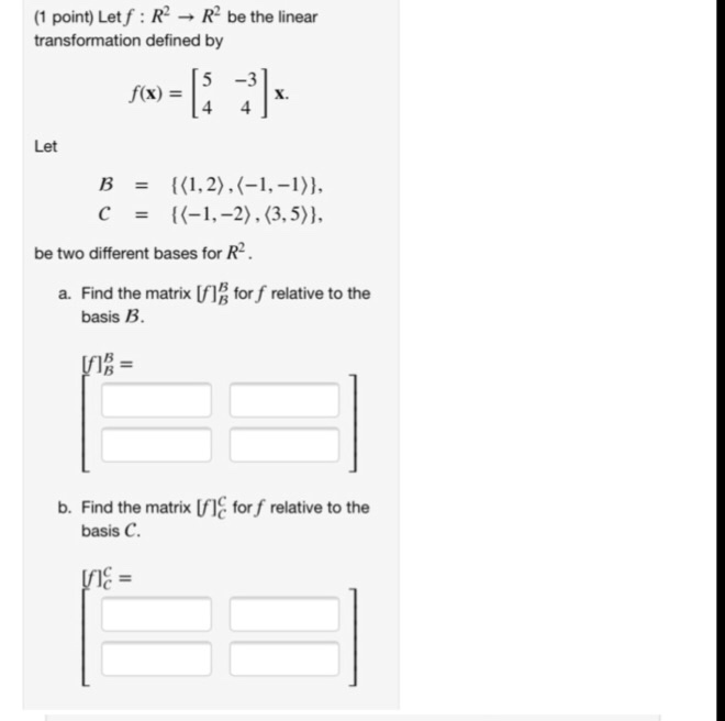 Solved (1 point) Letf : R--+ R2 be the linear transformation | Chegg.com