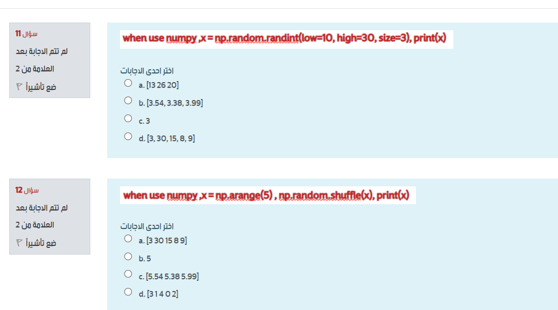 Solved السؤال 1 when use numpy,x=rp.random.randint(low=10, | Chegg.com