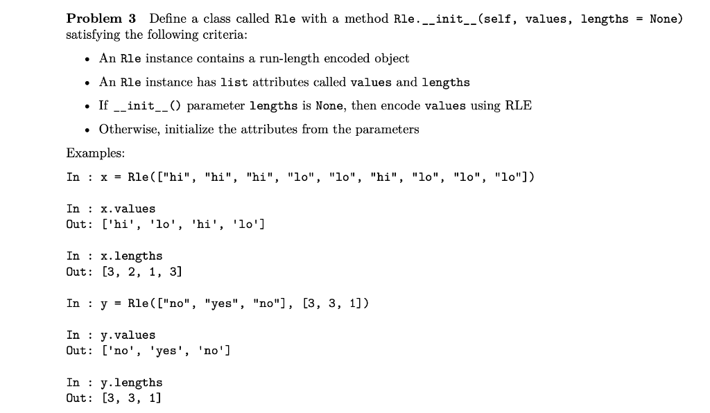 Solved Problem 3 Define a class called Rle with a method | Chegg.com