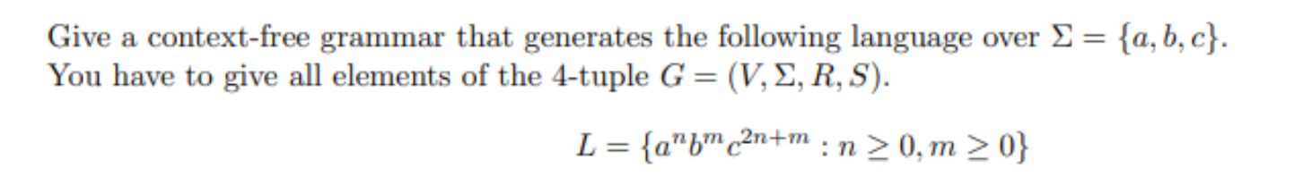 Solved Give a context-free grammar that generates the | Chegg.com