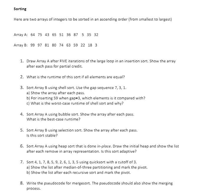 Solved Sorting Here are two arrays of integers to be sorted | Chegg.com