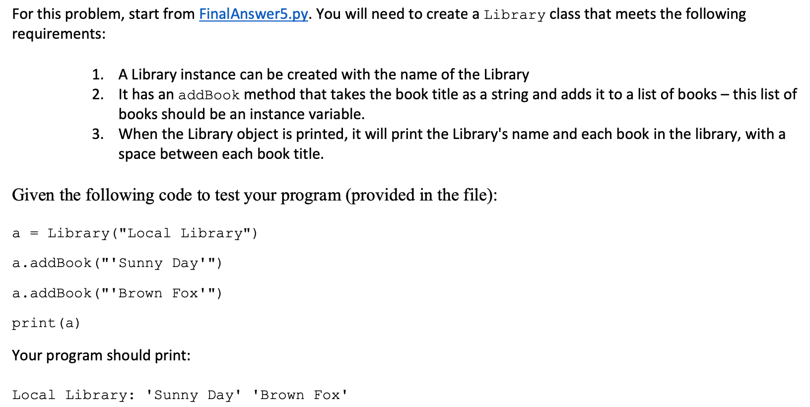 Solved Using python please..!! FinalAnswer5.py: # Create | Chegg.com