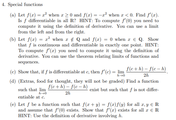 Solved 4. Special functions (a) Let f(x) = x2 when x > 0 and | Chegg.com