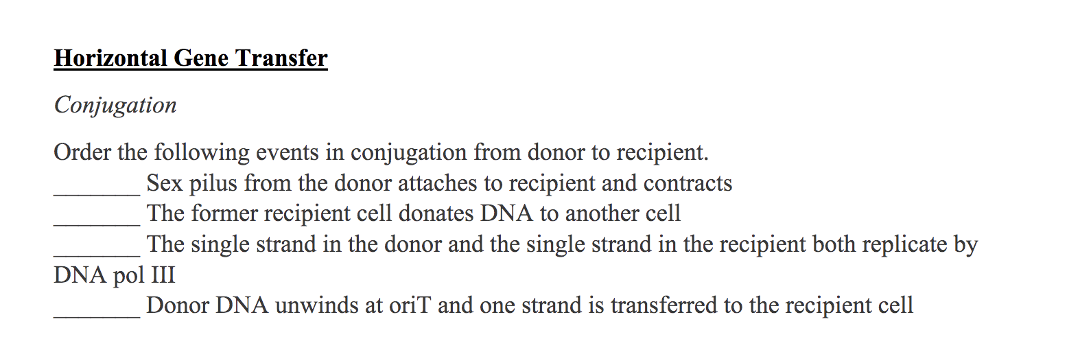 Solved Horizontal Gene Transfer Conjugation Order the | Chegg.com