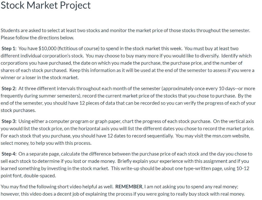Solved Stock Market Project Students are asked to select at | Chegg.com
