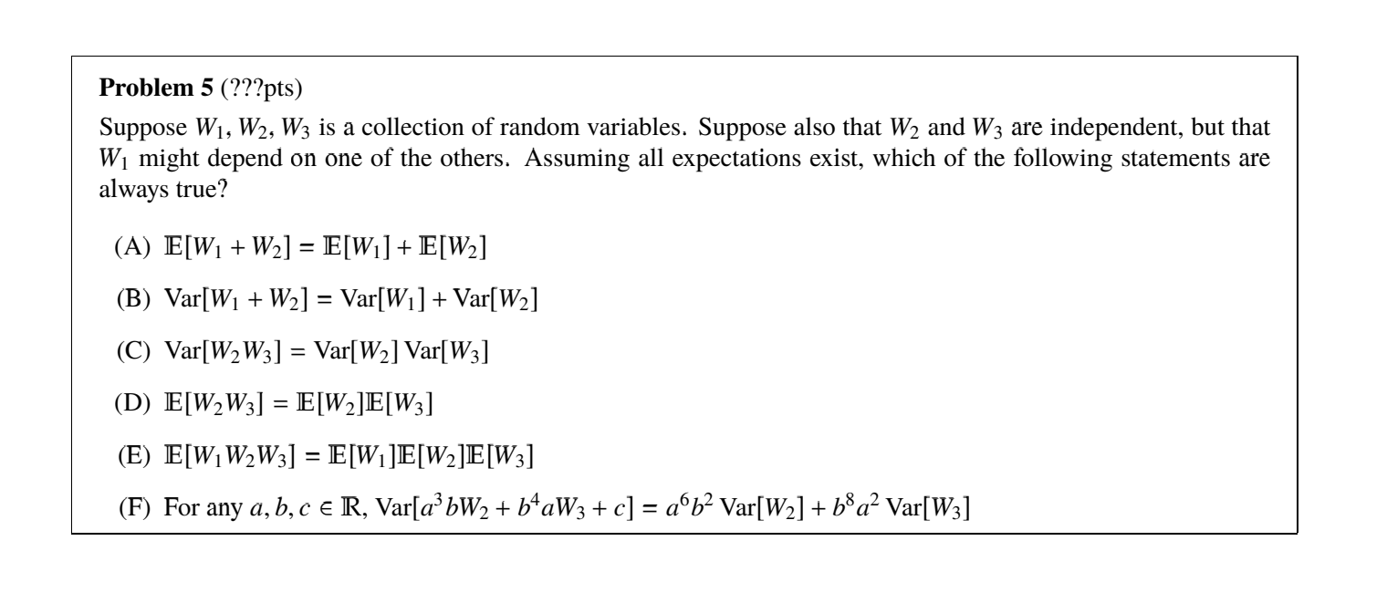 Solved Problem 5 (???pts) Suppose W1,W2,W3 is a collection | Chegg.com
